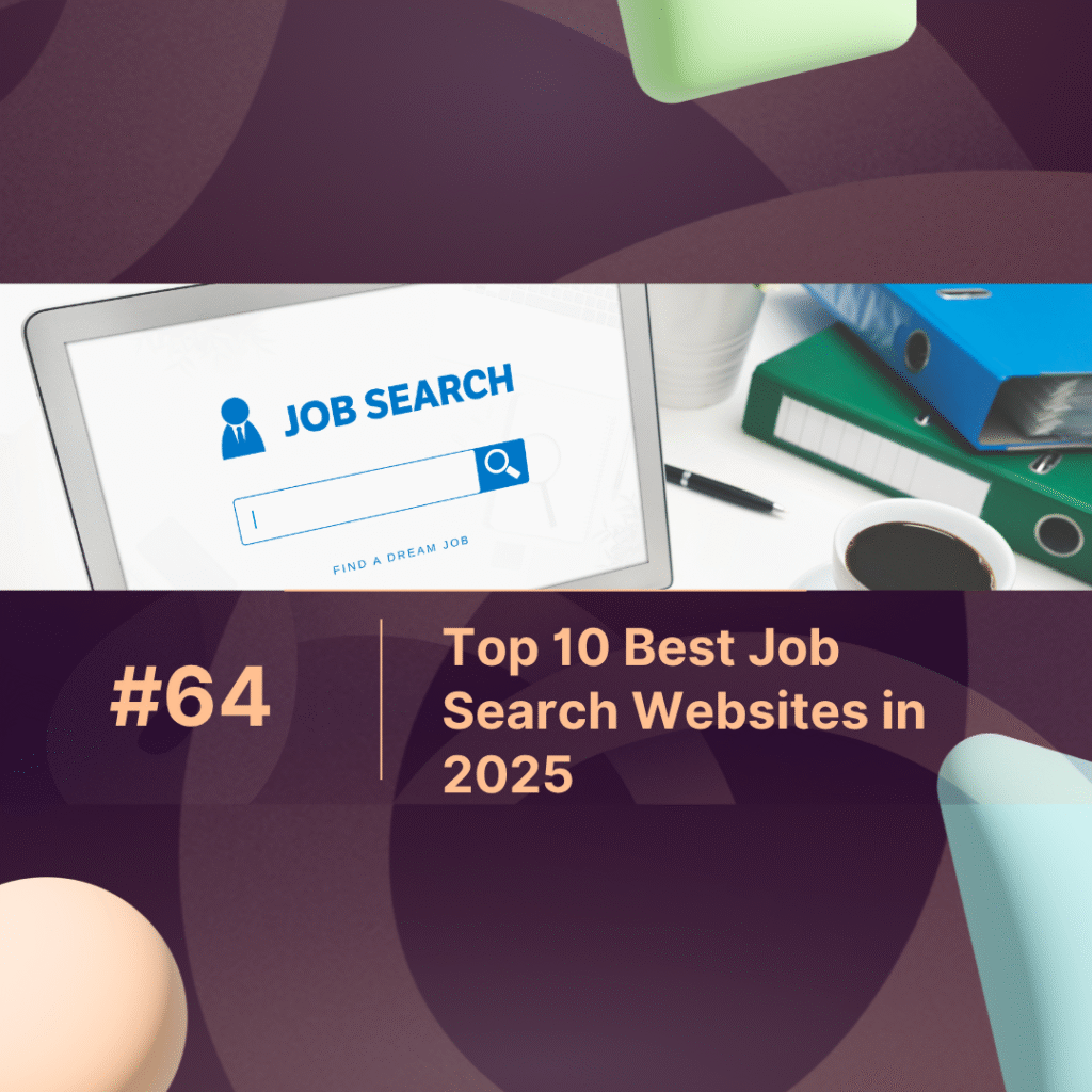 Top 10 Best Job Search Websites in 2025